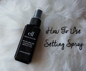 How To Use Setting Spray - Mom's Blog